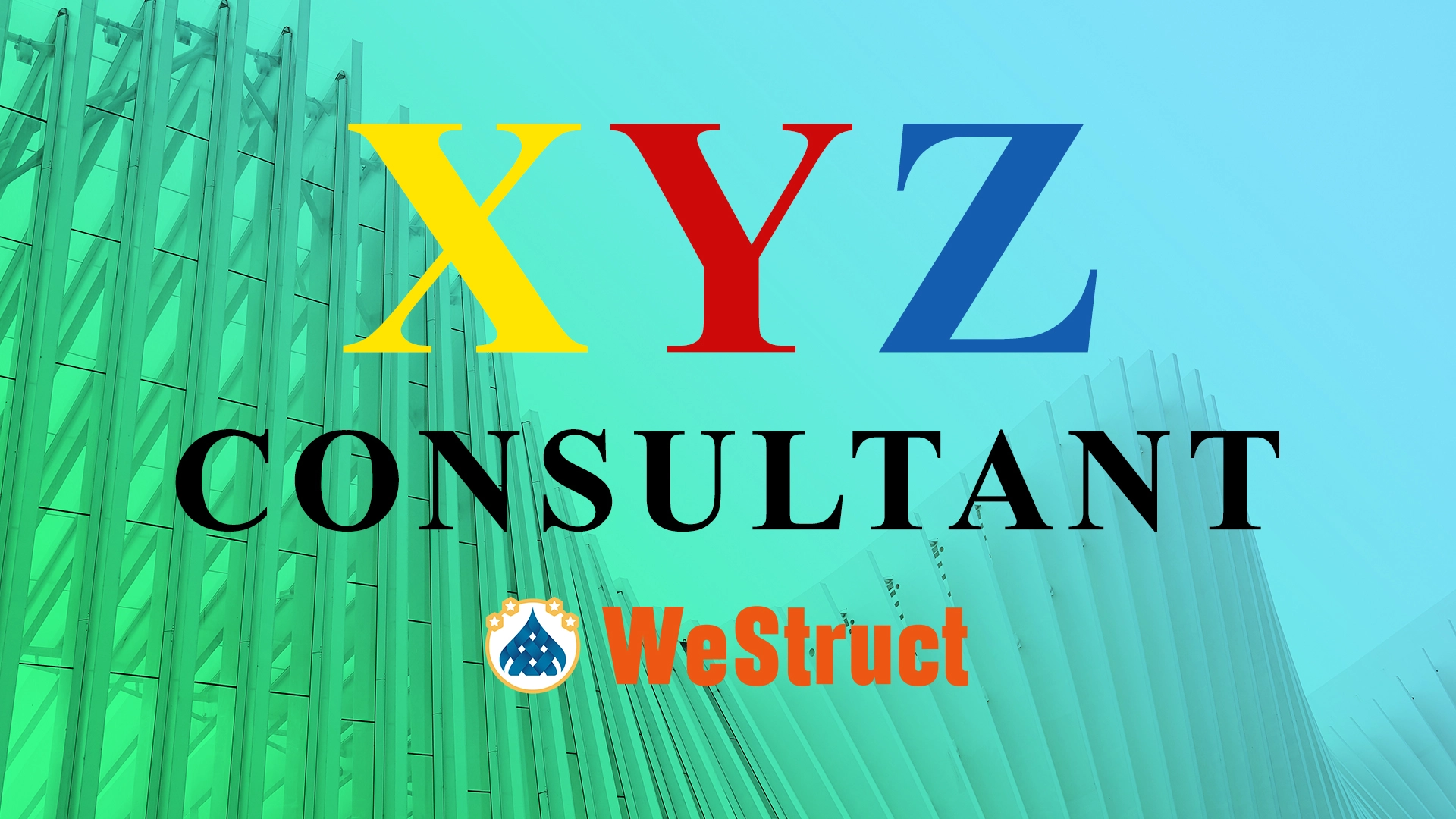 XYZ Consultant at WeStruct - WeStruct